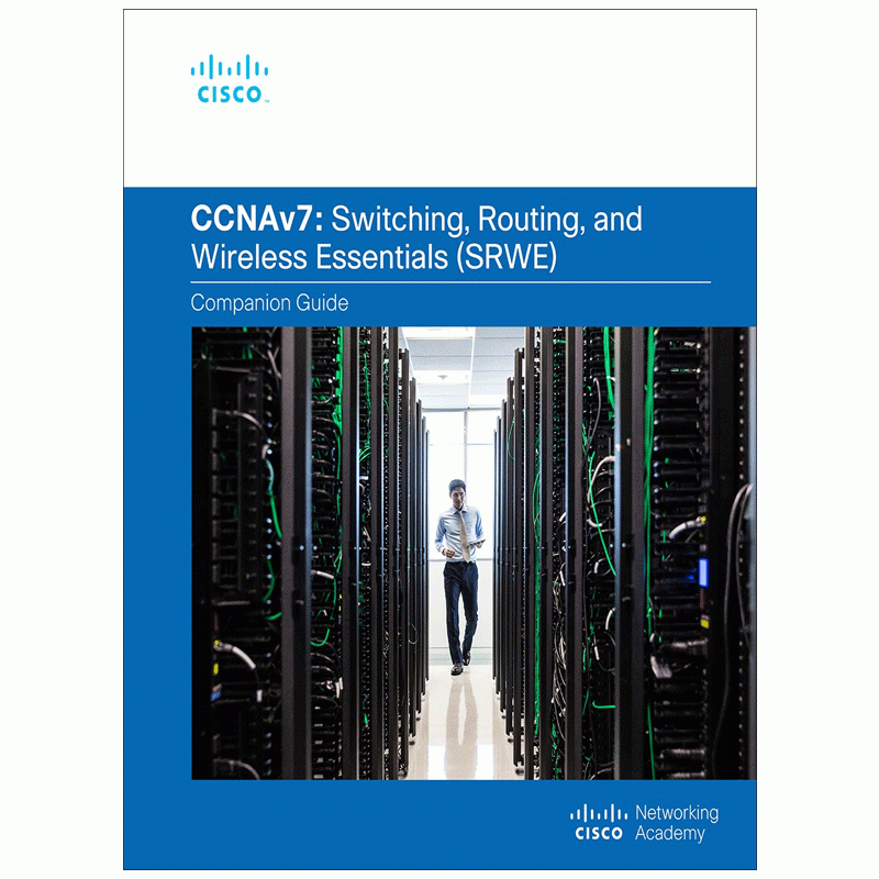 switching-routing-and-wireless-essentials-companion-guide-ccnav7-by-cisco-networking-academy-e ...